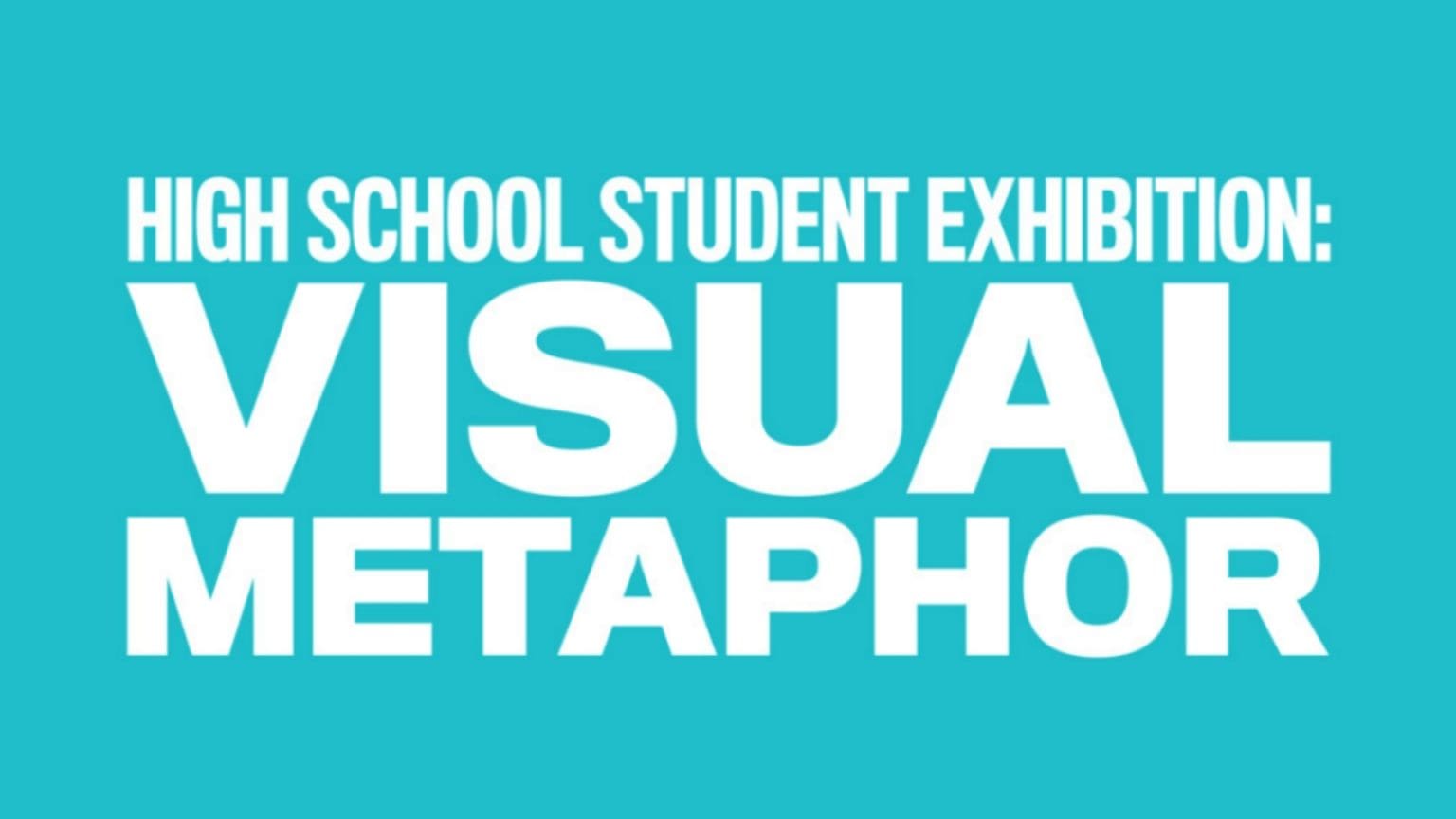 Visual Metaphor 2022 | High School Student Exhibition - Museum of Fine ...
